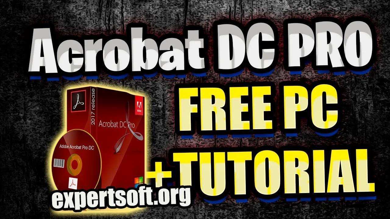 Adobe Acrobat Crack Free DOWNLOAD PC - Acrobat Pro DC Download Free PC ...