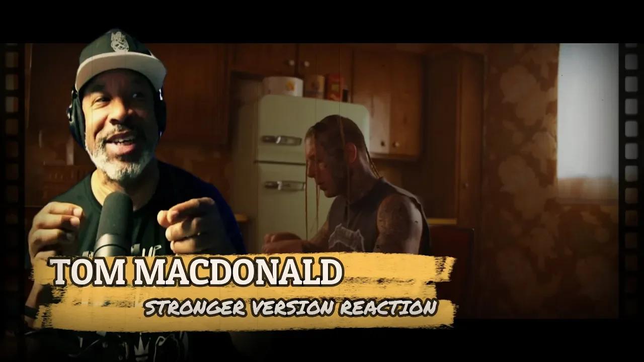 рџћ Producer Insight On Tom Macdonald Stronger Version A Deep Dive And