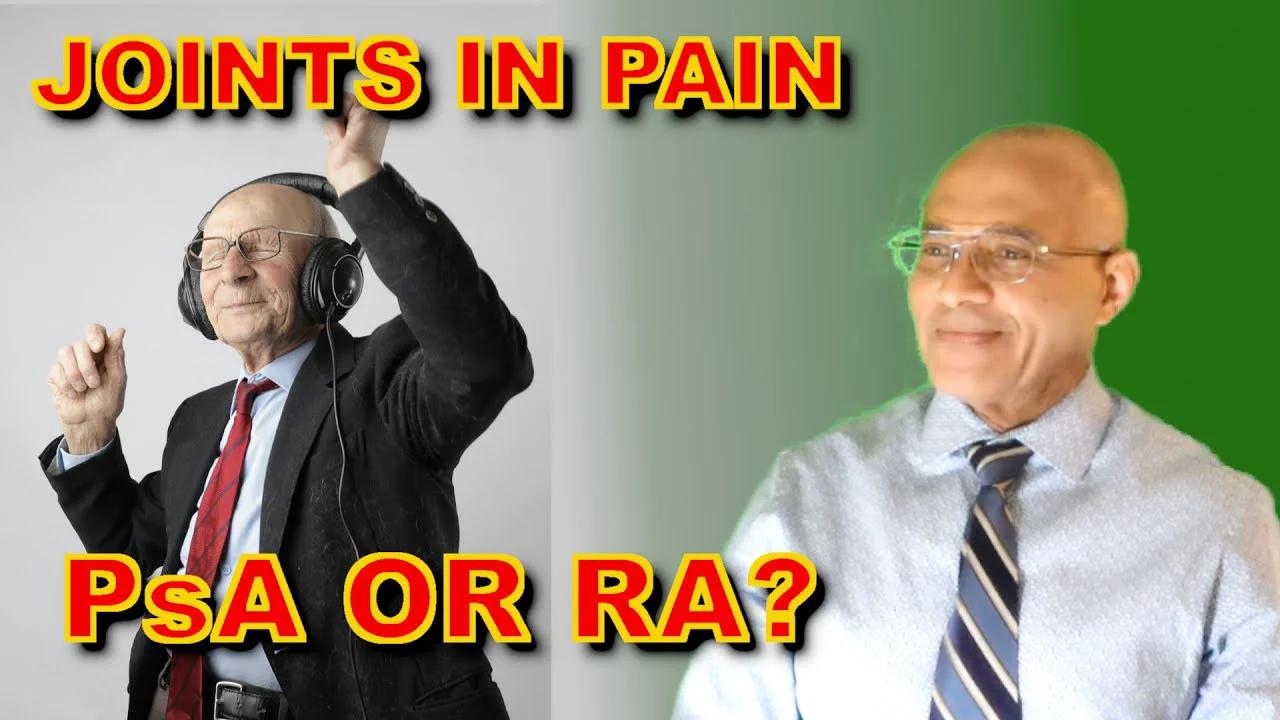 Unmasking Arthritis: PsA vs. RA - Which One is Hiding in Your Joints?