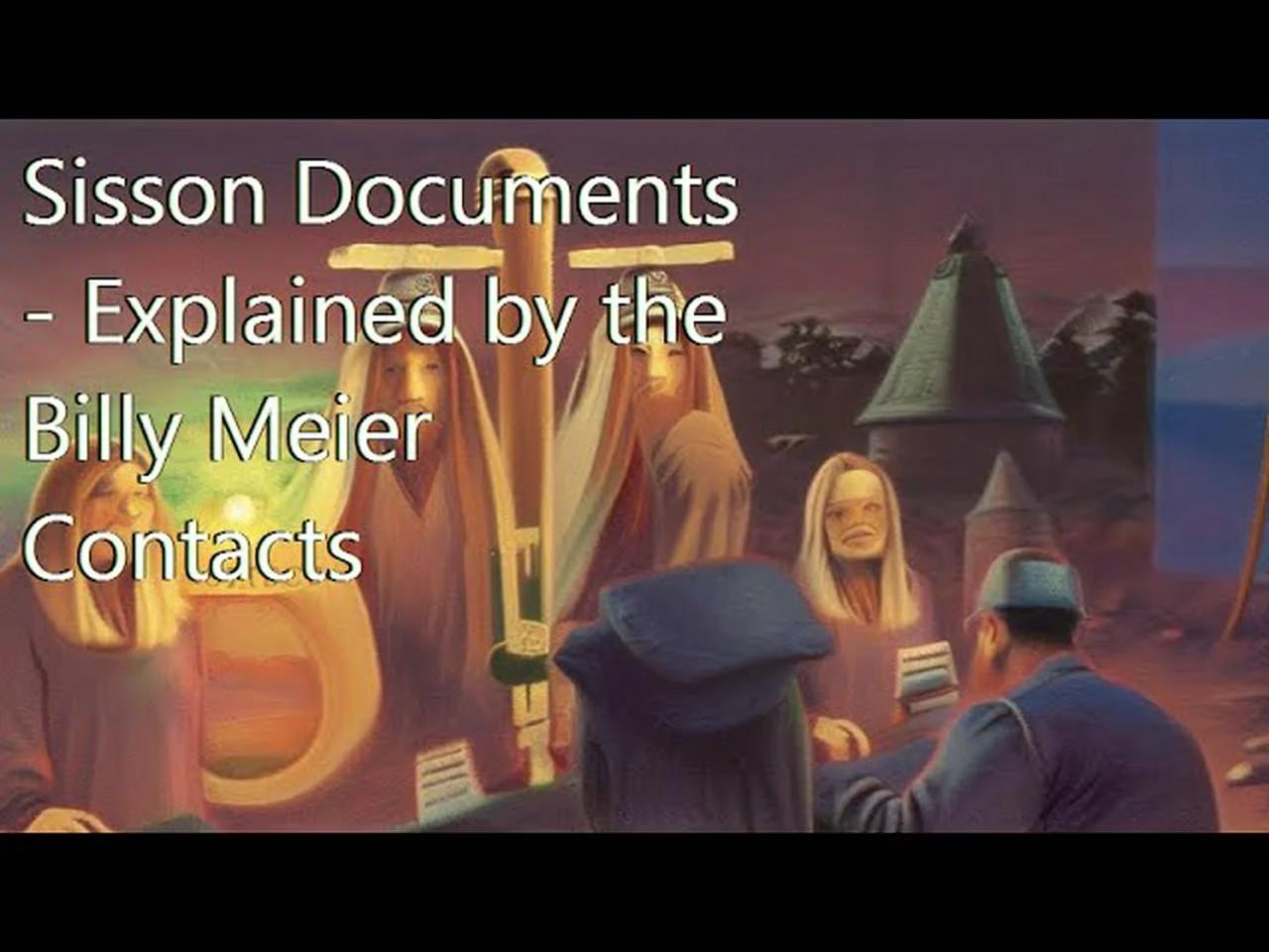Sisson Documents Explained by the Billy Meier Contacts