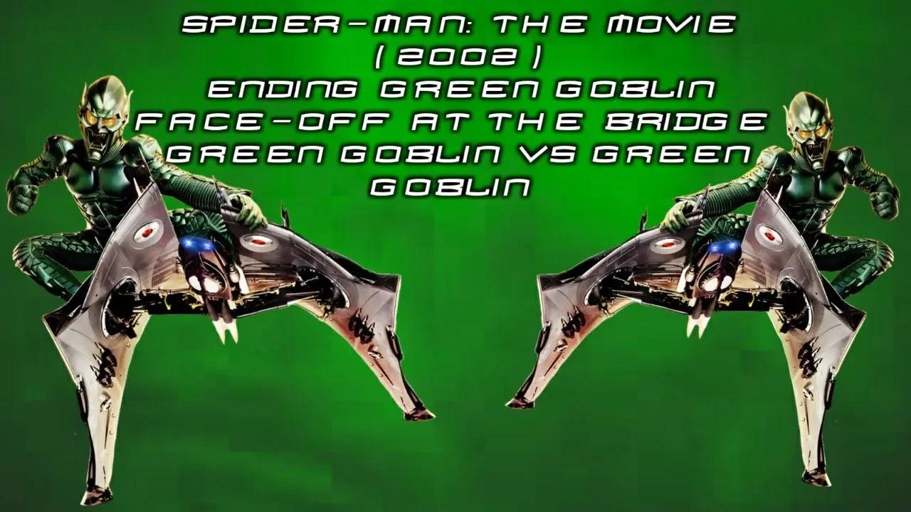 Spider-Man (2002) - Ending | Green Goblin: Face-Off At The Bridge ...