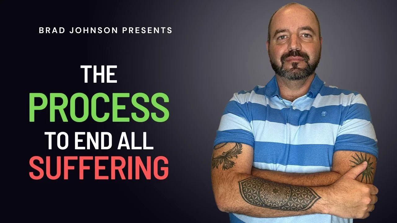 The Process to Ending all Suffering (Most iMPORTANT video on this channel)
