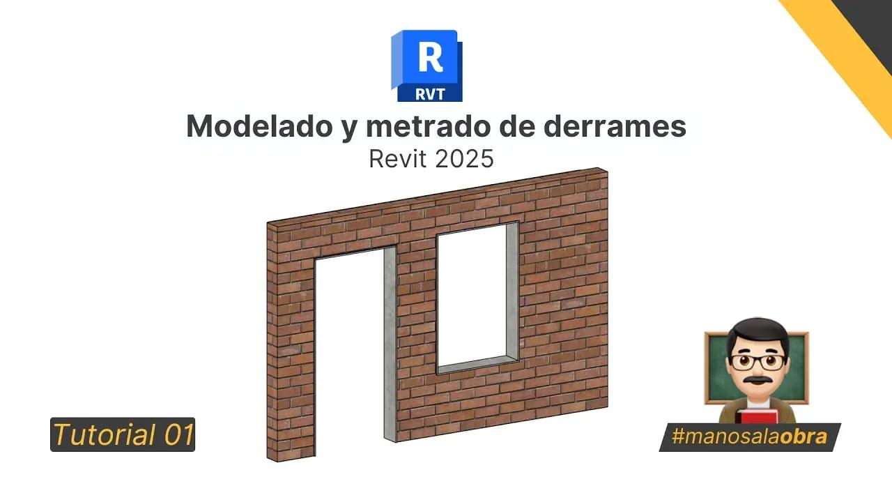 REVIT 2025 - MODELADO Y METRADO DE DERRAMES EN PUERTAS Y VENTANAS 👨‍🏫👍