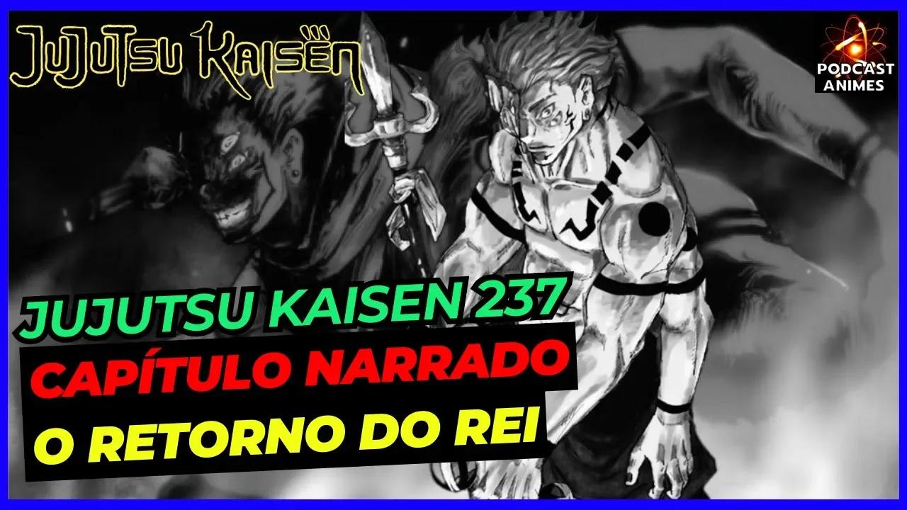 JUJUTSU KAISEN 237 - COMPLETO E NARRADO - É O FIM DEFINITIVO DE MEGUMI ...