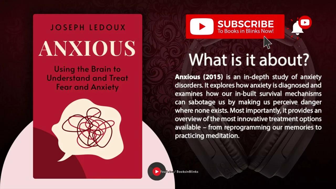 Anxious by Joseph Ledoux (Free Summary)