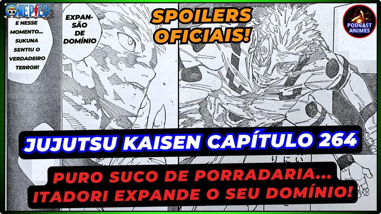 JUJUTSU KAISEN CAPÍTULO 264 SPOILERS! - ITADORI EXPANDE SEU DOMINIO ...