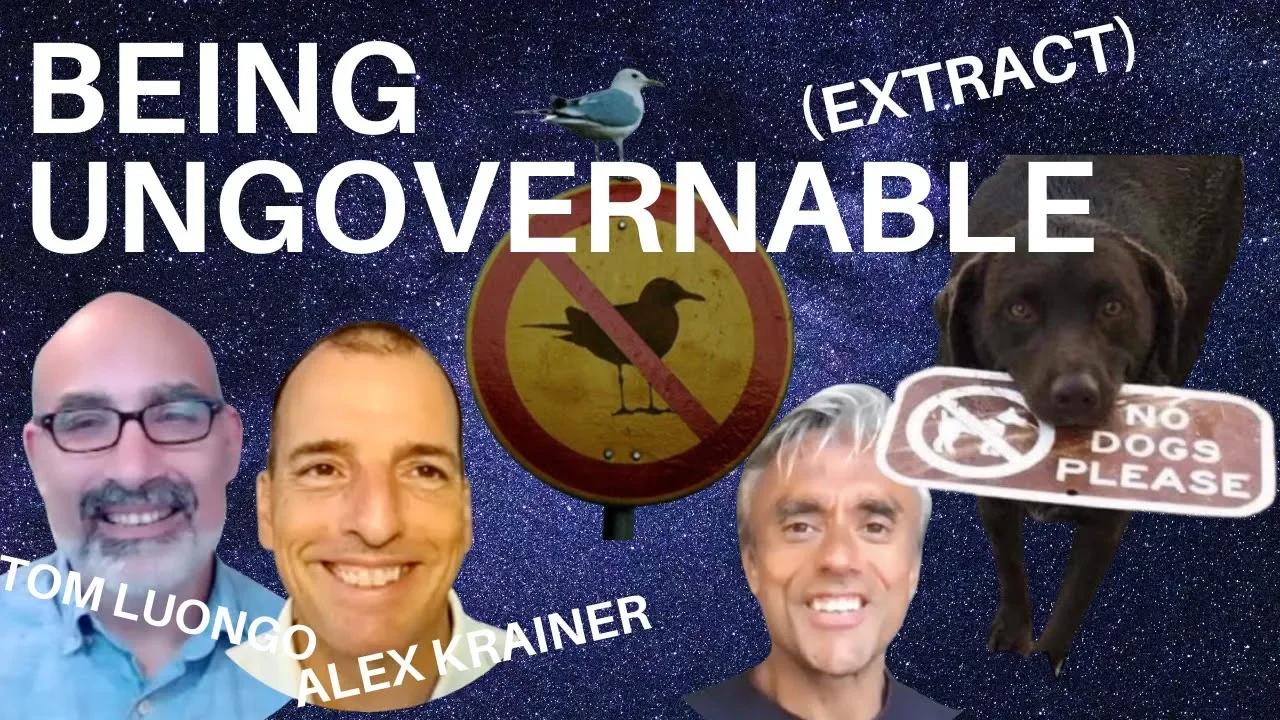 GLOBALISTS DESTROYING EVERYTHING - BE UNGOVERNABLE WITH TOM LUONGO & ALEX KRAINER - (EXTRACT)