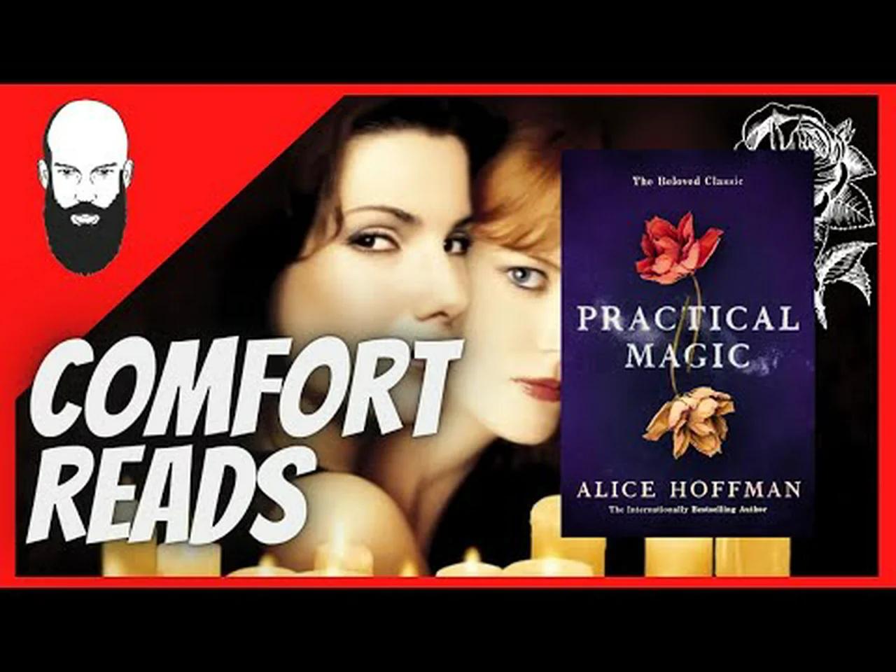 practical magic alice hoffman / comfort reads
