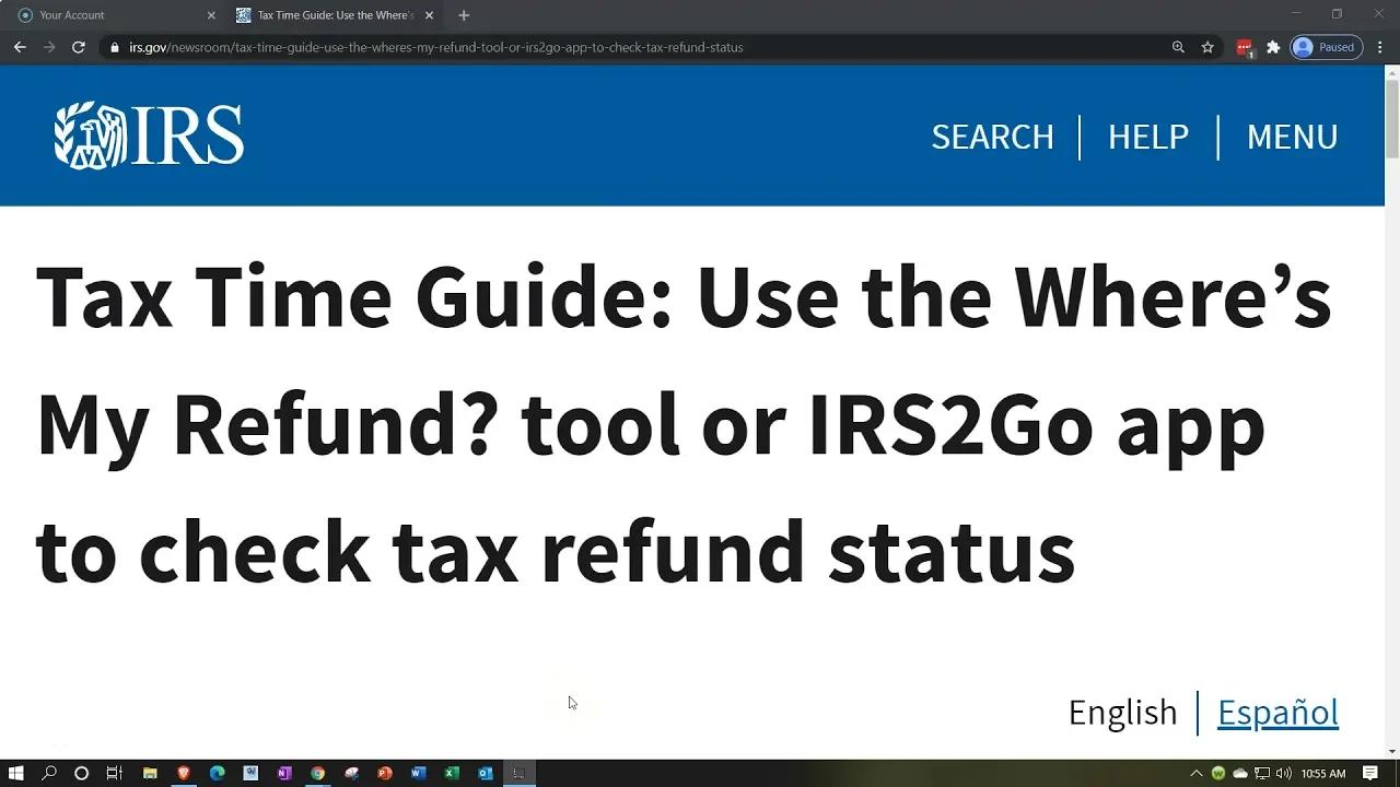 Tax Time Guide: Use the Where’s My Refund? tool or IRS2Go app to check ...