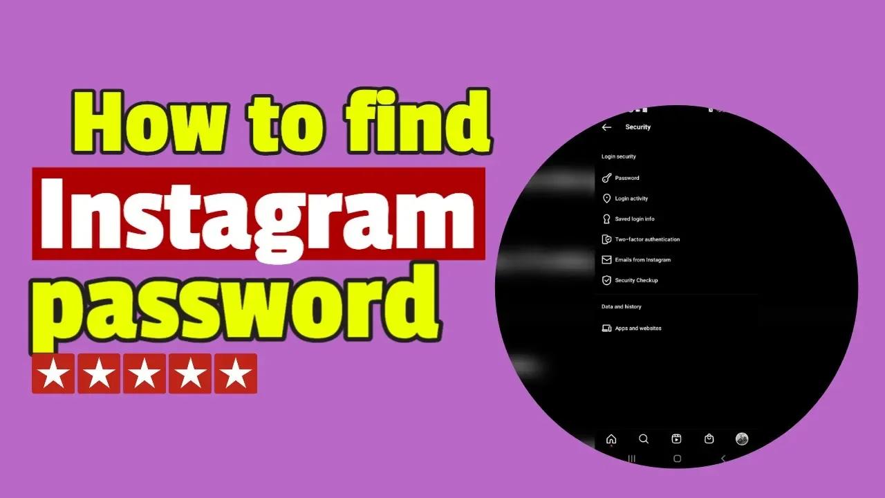 How to find Instagram password and username Quick and Easy