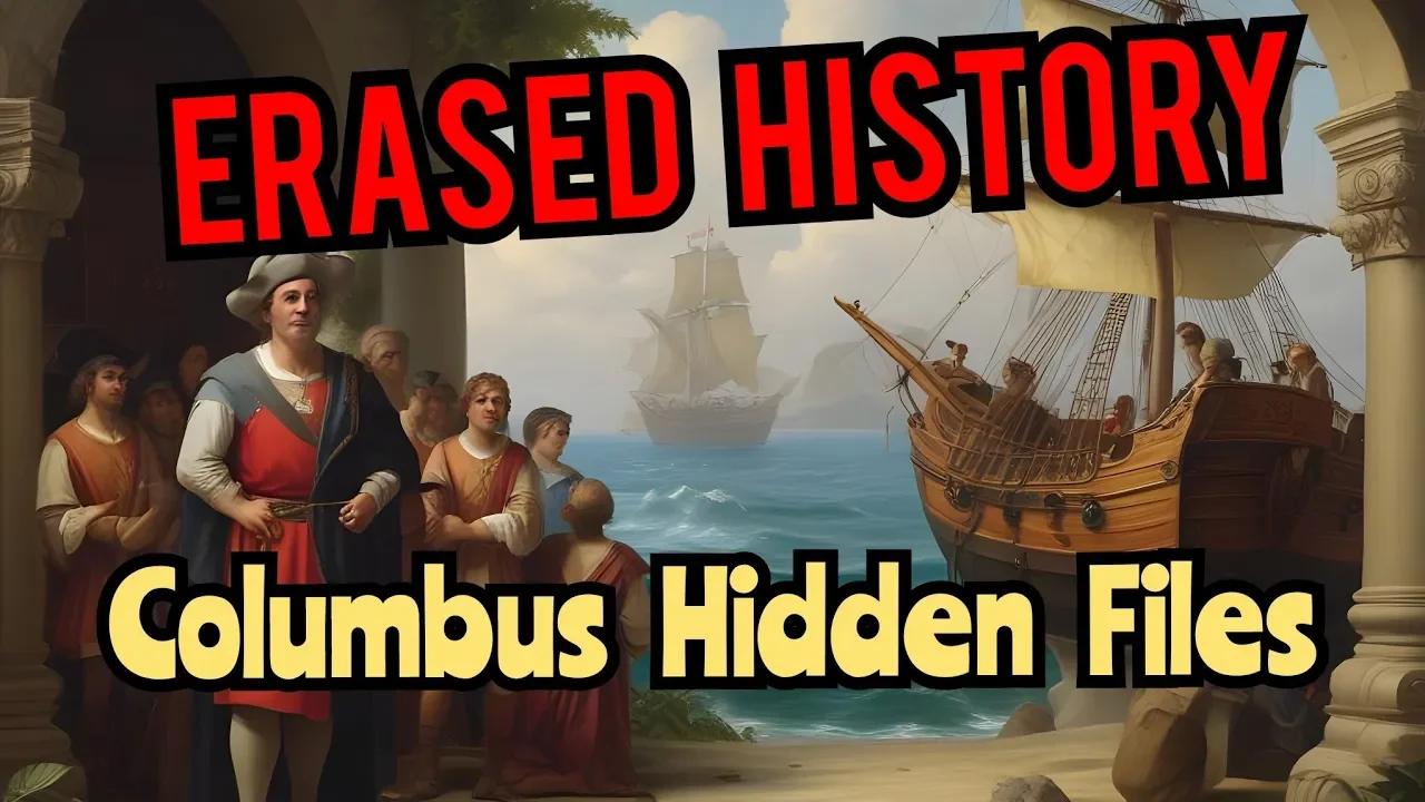 Erased History , The Truth about Christopher Columbus, Removing the ...