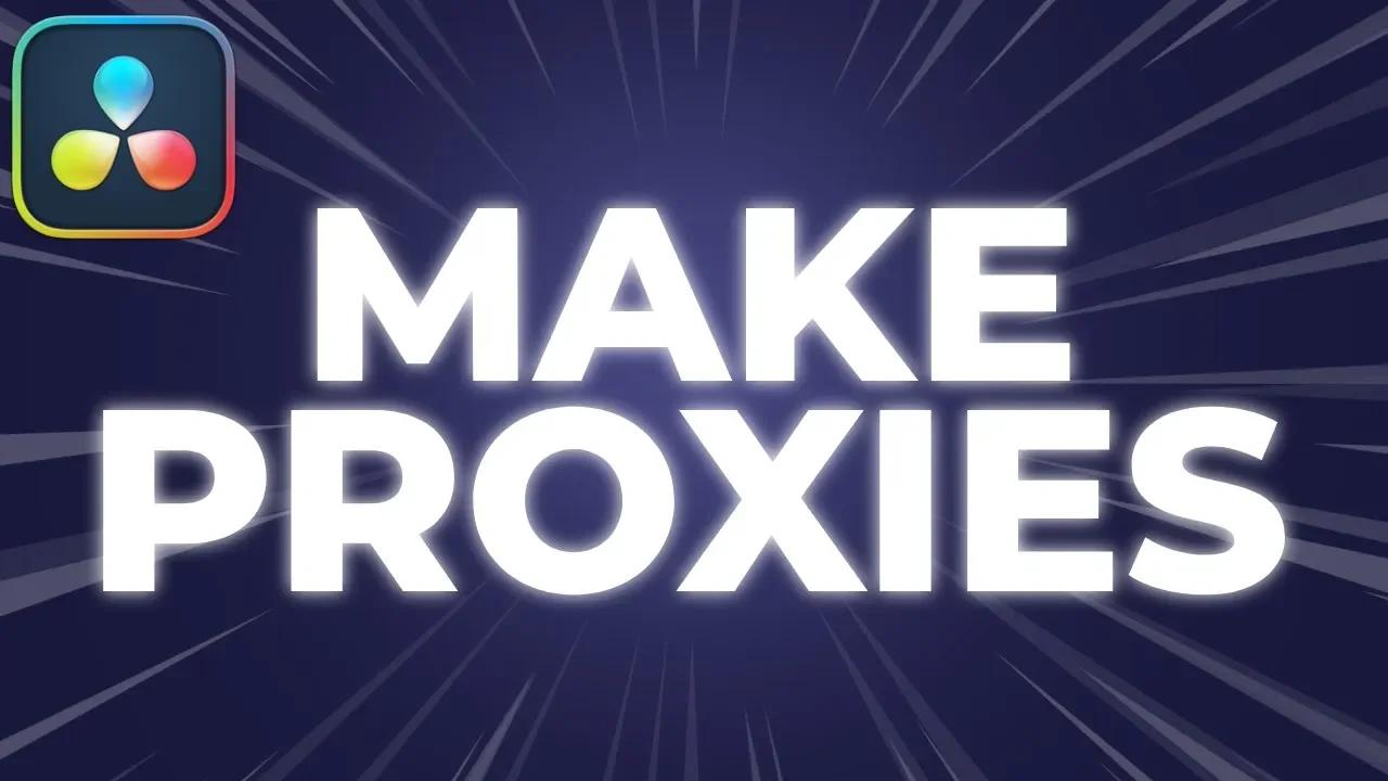How To Make Proxies For Faster Editing In Davinci Resolve Tutorial