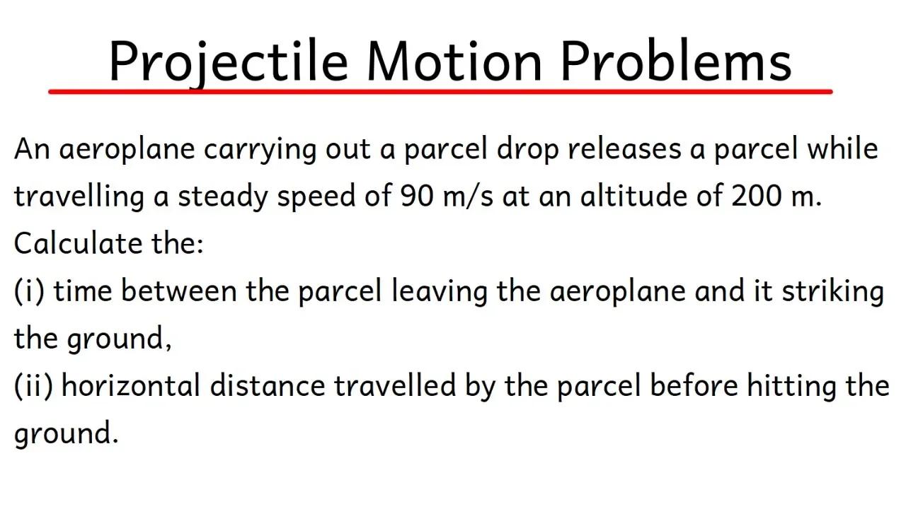 Want to Solve a Projectile Motion Problem? Here's How!