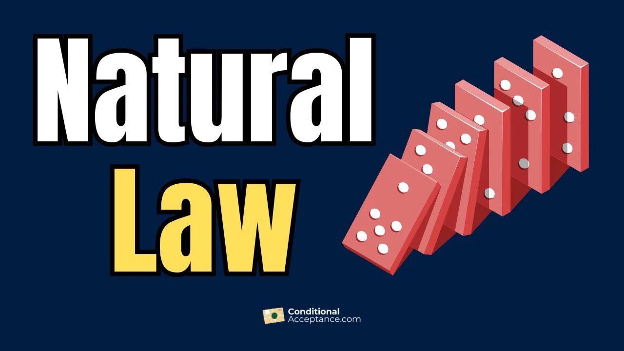 CONDITIONAL ACCEPTANCE WORKS THROUGH NATURAL LAW