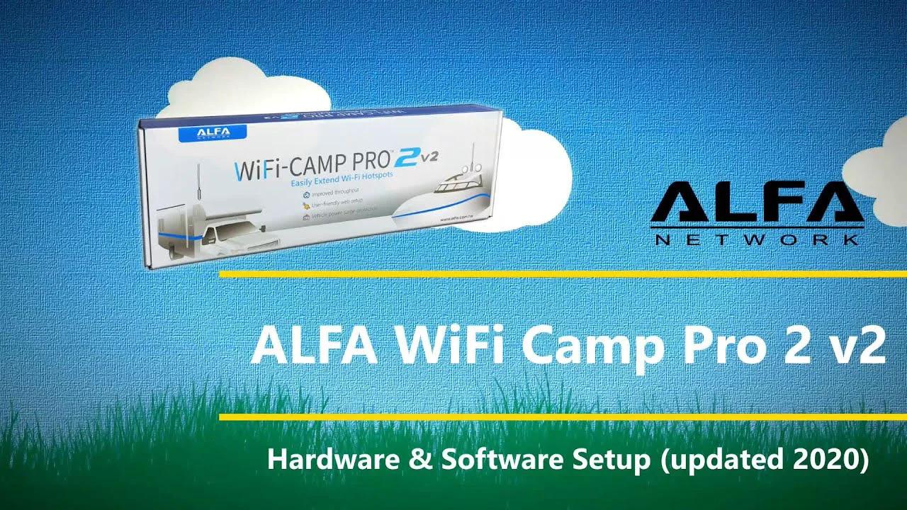 Alfa Wi-Fi Camp Pro 2 v2 Hardware and Software Setup Guide (Updated ...
