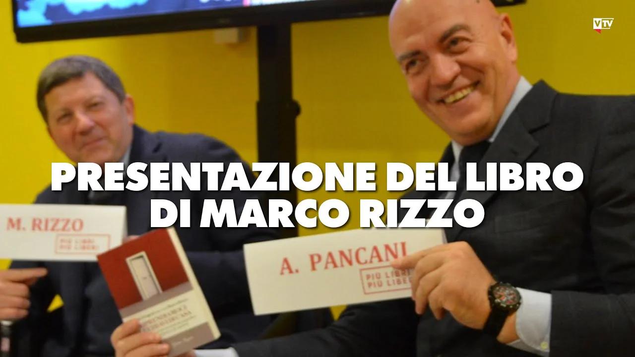 Presentazione del libro di Marco Rizzo e Fabio Dragoni