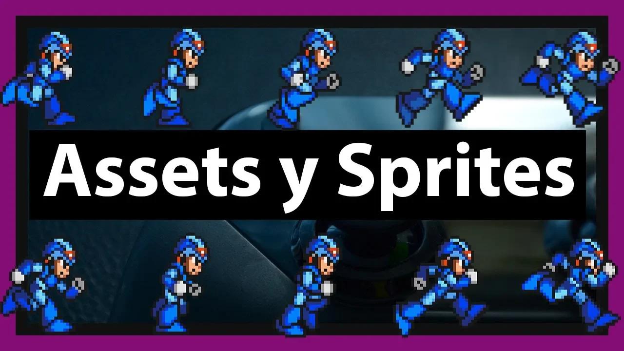 Que son los assets y los Sprites ? 🤓