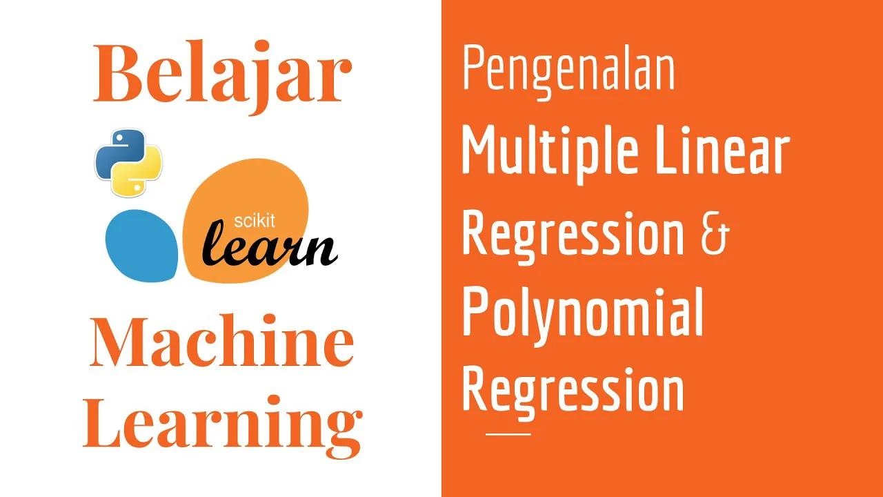 SKLearn 08 | Multiple Linear Regression & Polynomial Regression ...