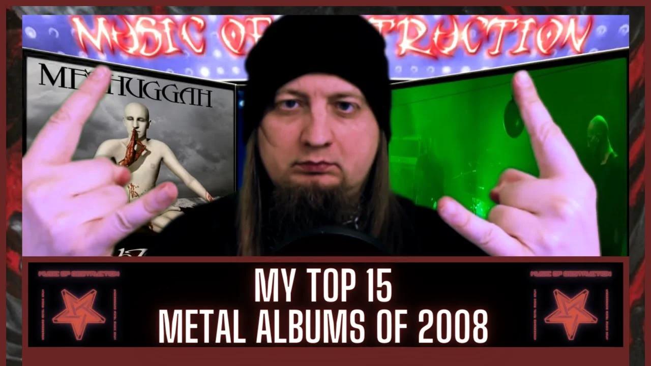 ️My Top 15 Metal Albums Of 2008 ️