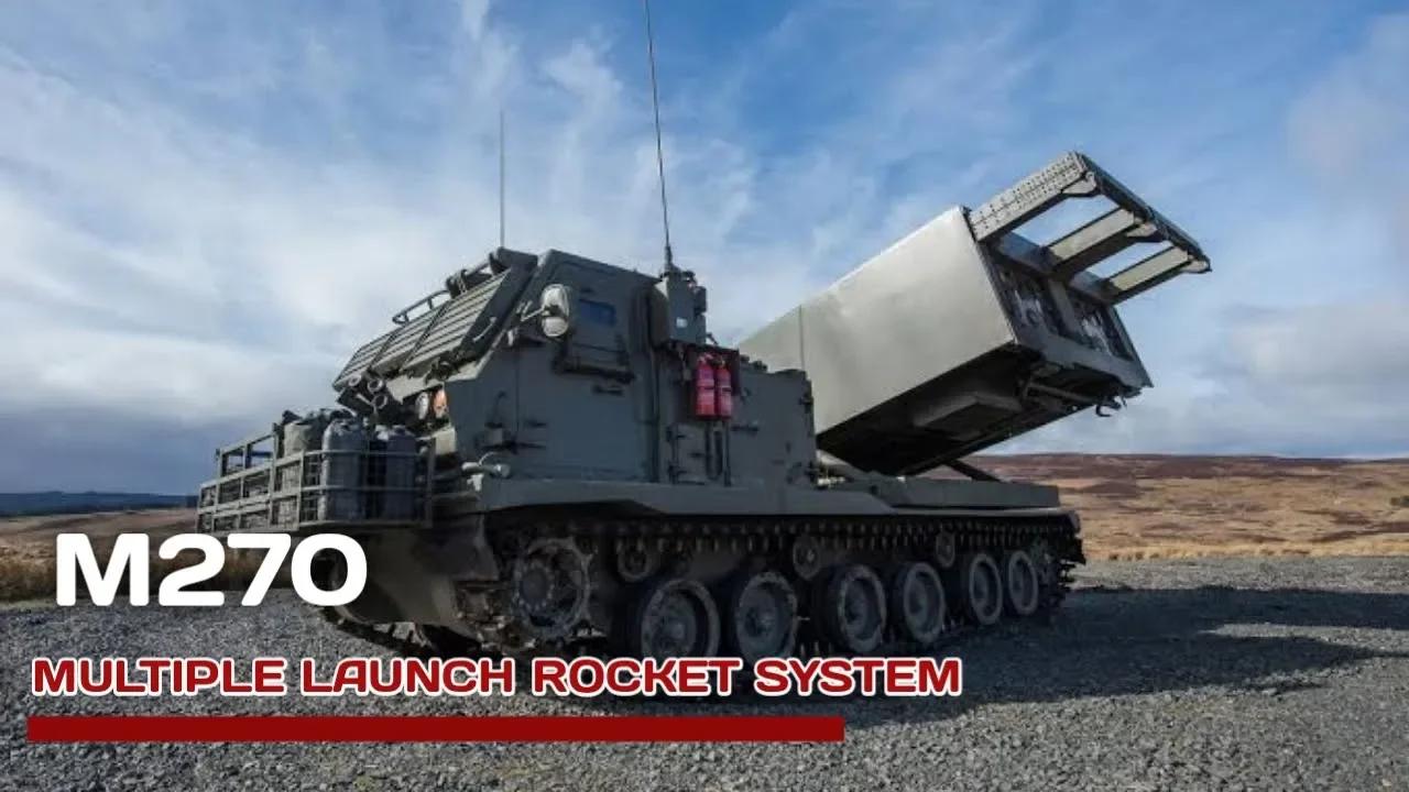 M270 MLRS: What is a Rocket Launcher