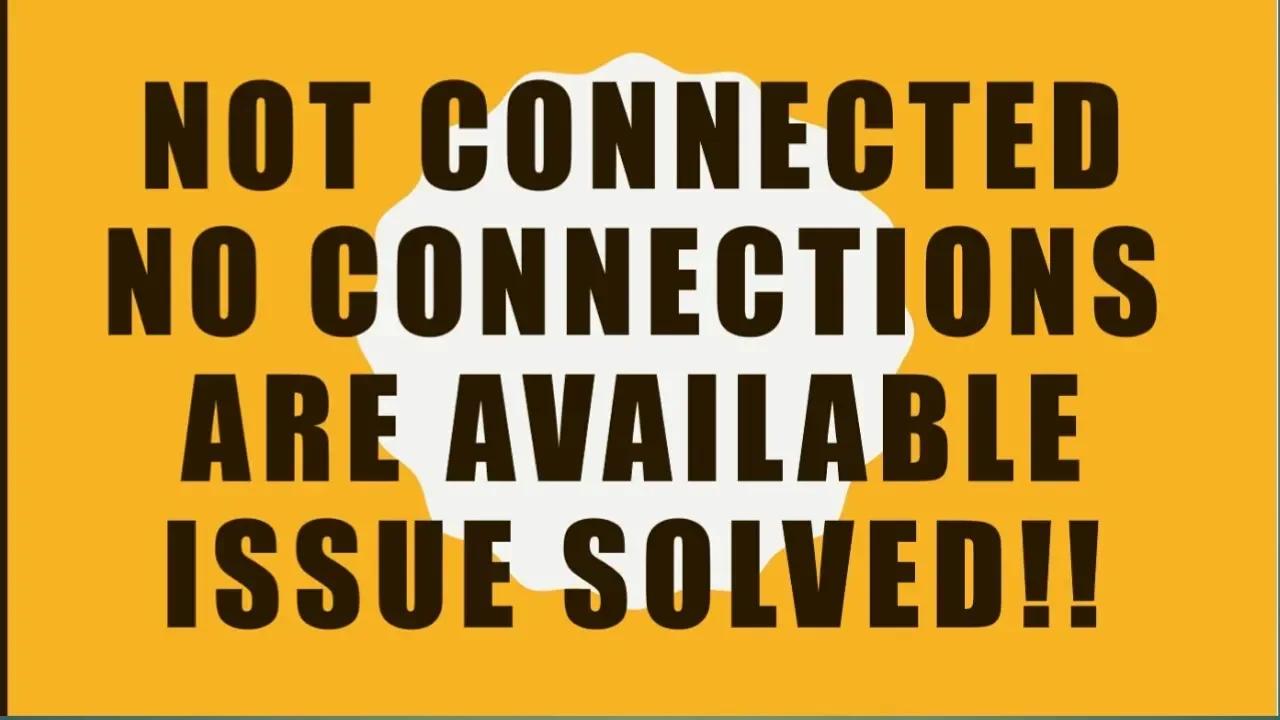 Not connected No connections are Available(Windows 7/8/10 )[Wifi issue ...