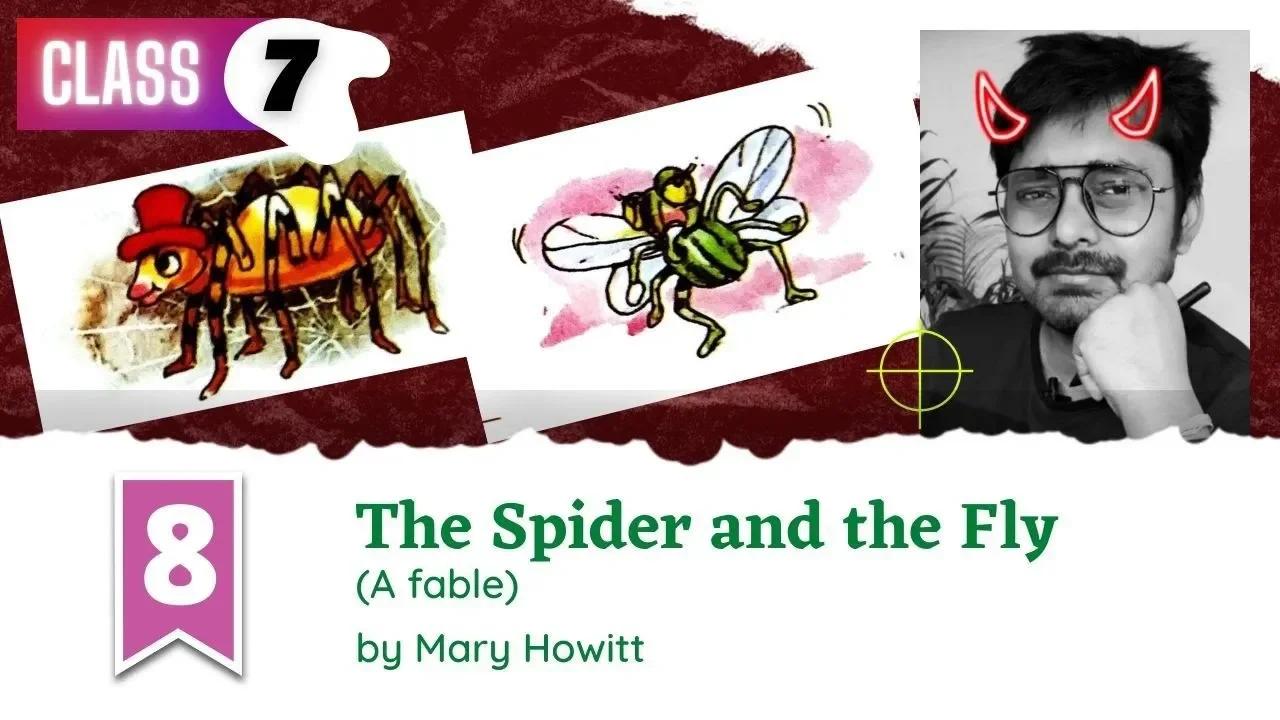 Chapter 8 | The Spider and the Fly | Class 7 DAV English Literature | Question Answer 🕷️🪰