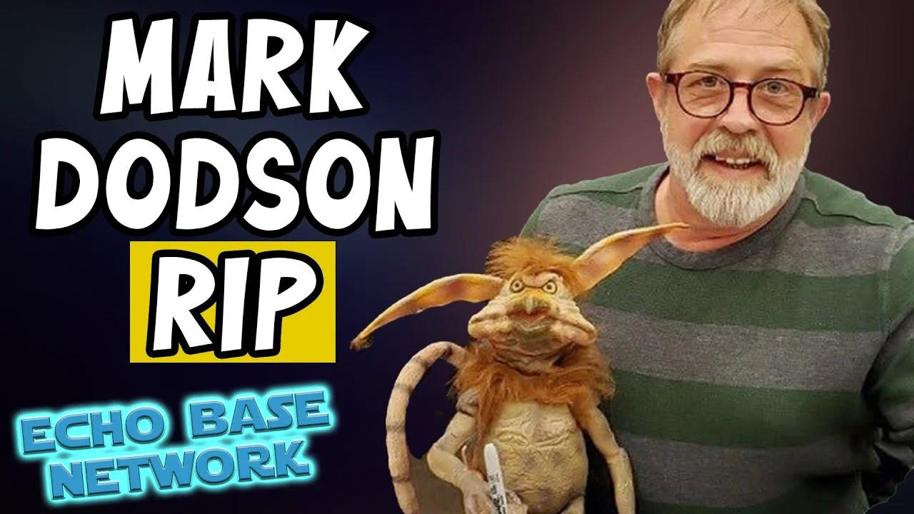 A Star Wars Legend has Passed Away | When I Met Mark Dodson