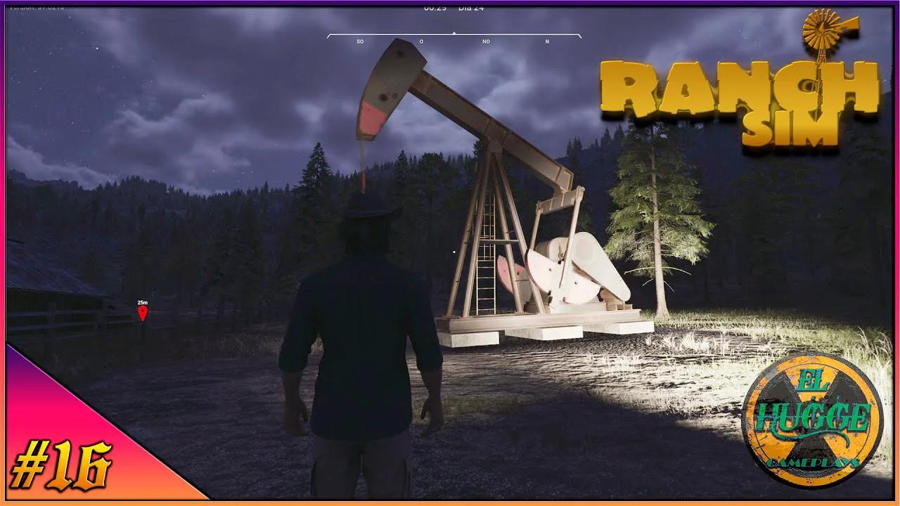 Ranch Sim || #16 " Tenemos Petroleo" || Gameplay Español.