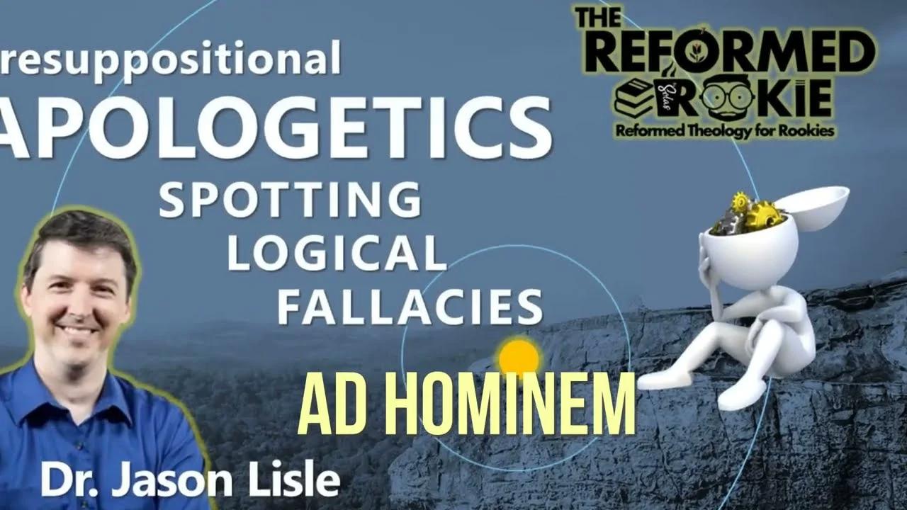 7. Logical Fallacies: Ad Hominem