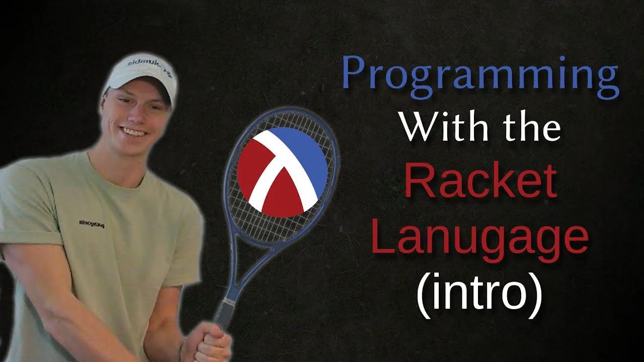 An Intoduction to the Racket Programming Language