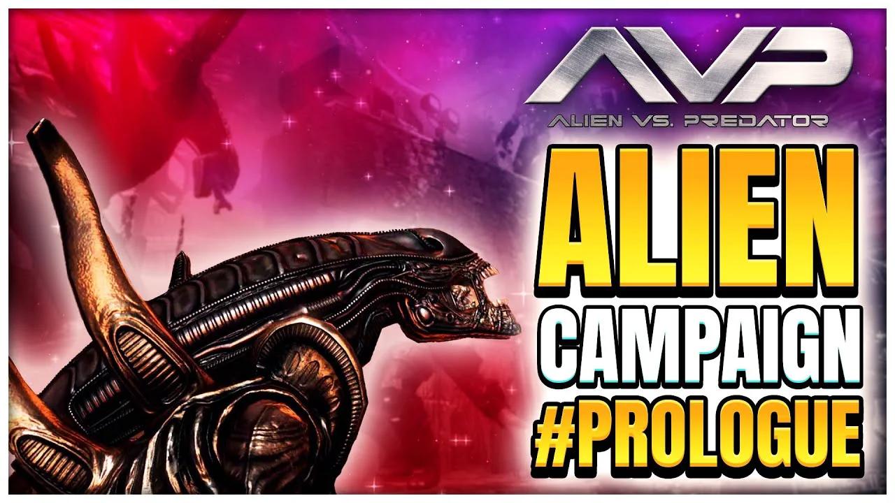 Aliens Vs Predator - Prologue (Alien Campaign) 2K 60ᶠᵖˢ - Game ...