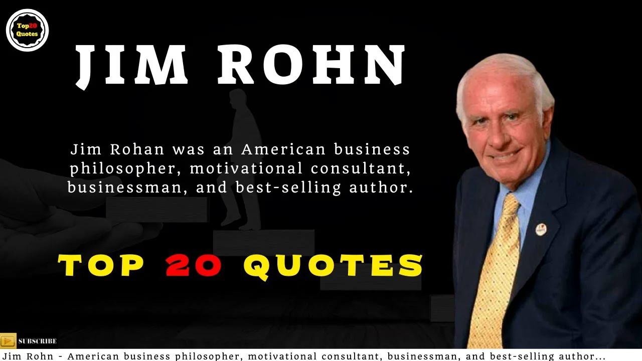 Jim Rohn Motivational Quotes - Top 20 Quotes