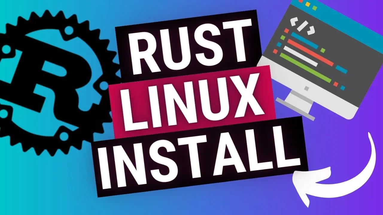 Create your first RUST Program on LINUX | Rust Programming for Beginners