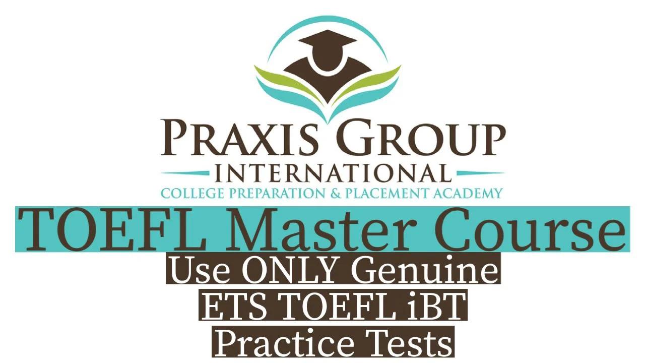 Use ONLY Genuine ETS TOEFL iBT Practice Tests!!