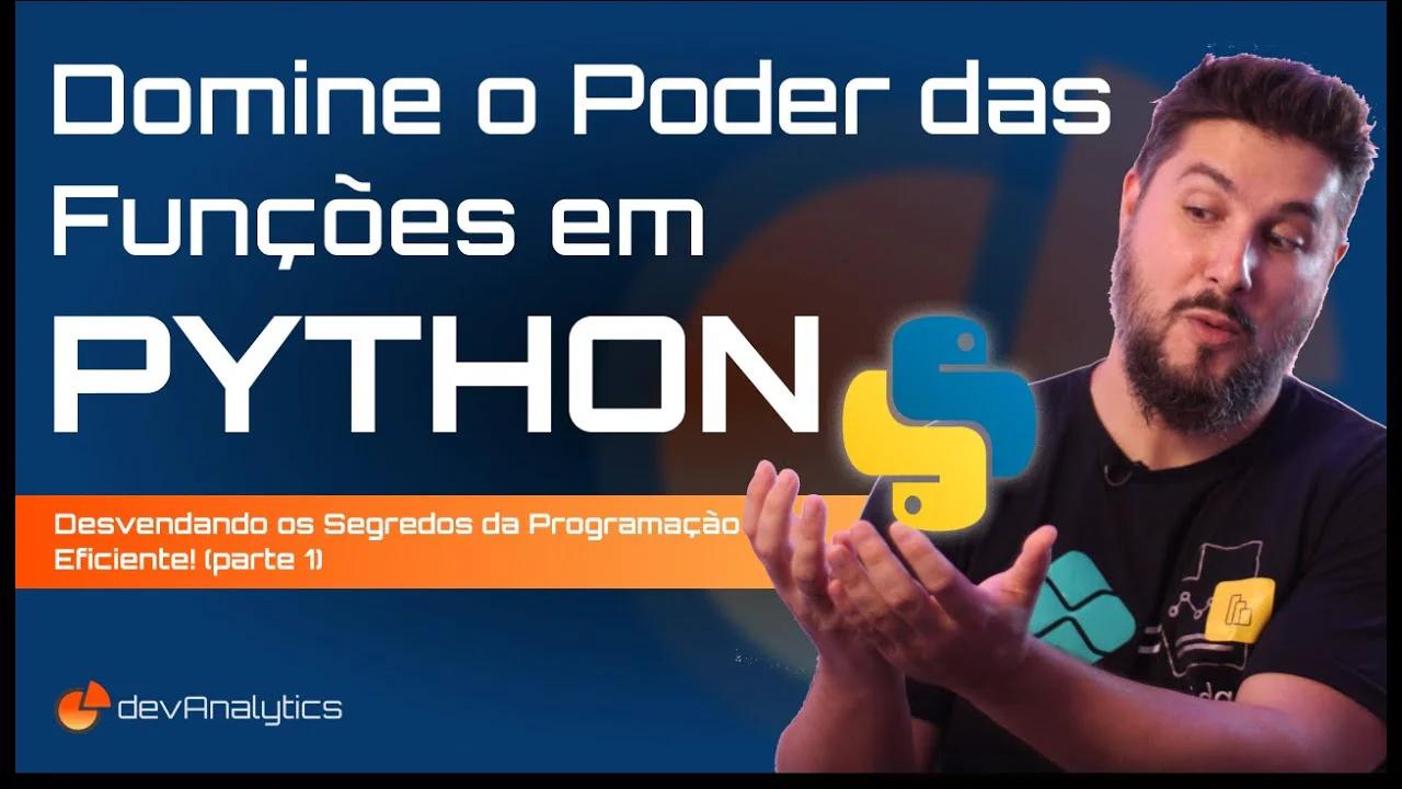 Curso Introdução à Linguagem Python 15 Funções Em Python Parte 1