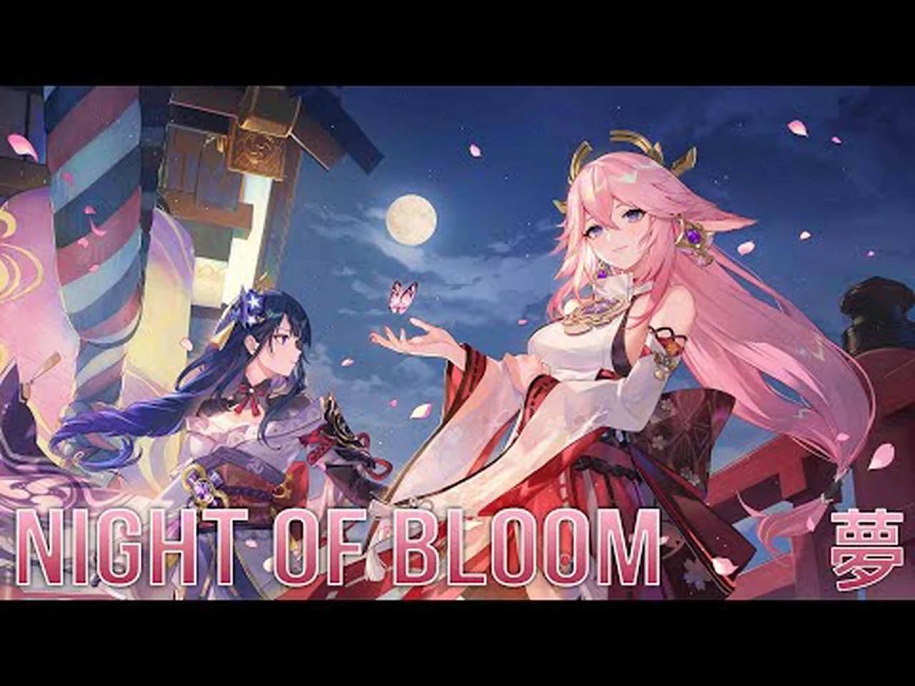 [Electronic] Kirara Magic & Xomu - Night Of Bloom (feat. nayuta)