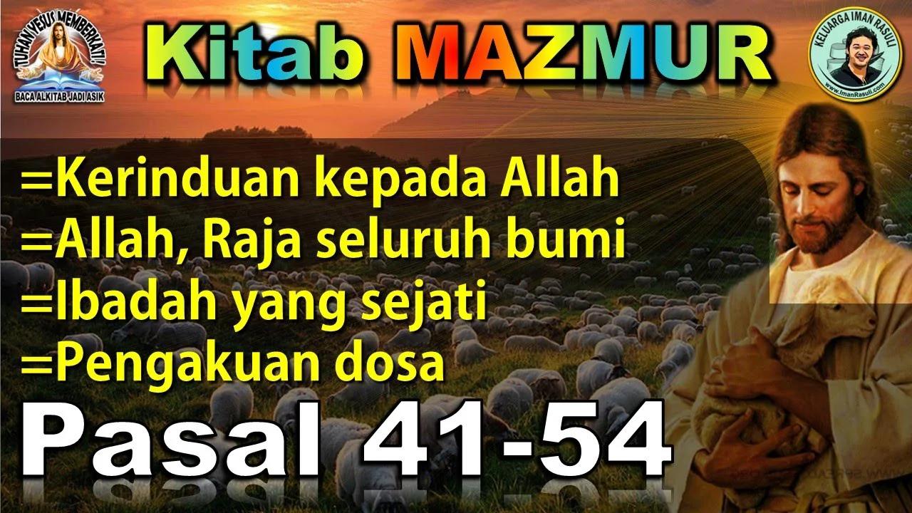 Baca Kitab MAZMUR Pasal 41-54 #BacaAlkitabJadiAsik