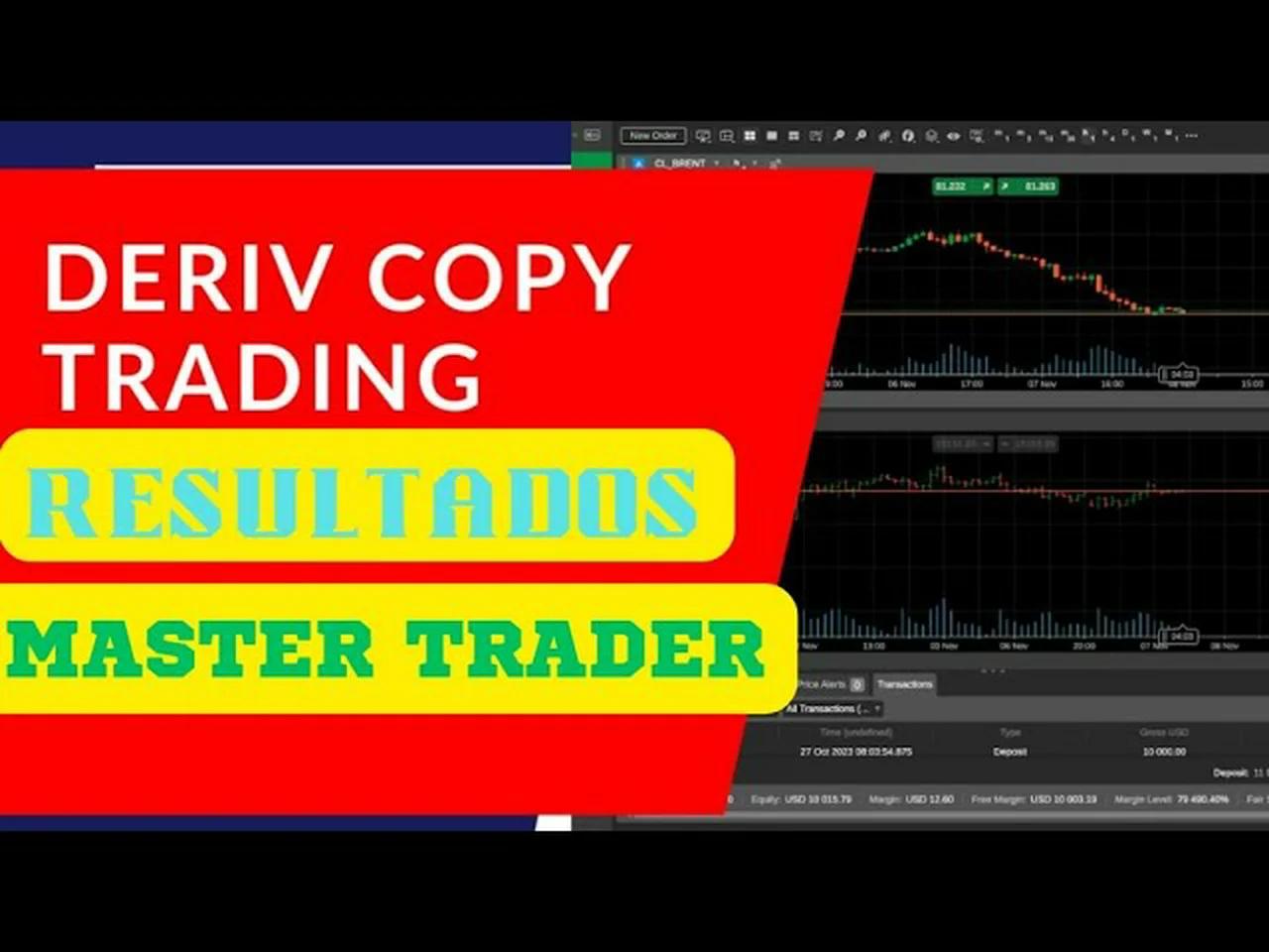 COPY TRADING DERIV RESULTADOS MASTER TRADER