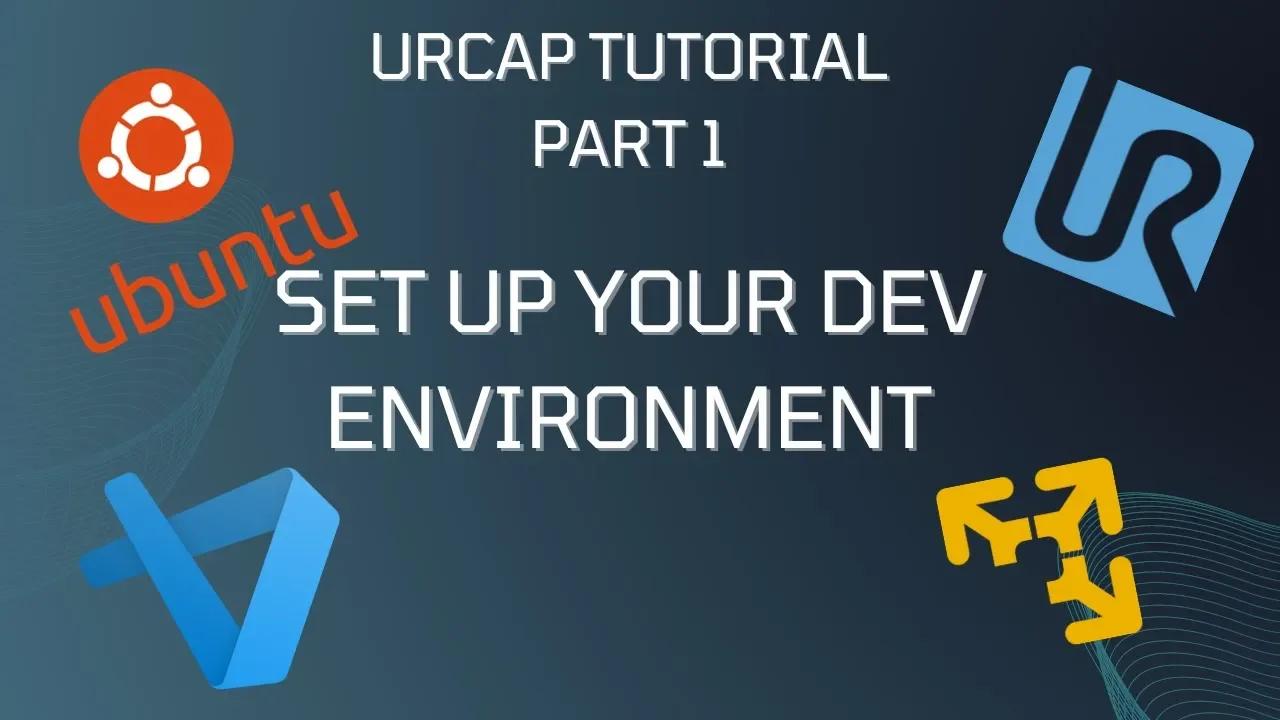 Beginners URCap Tutorial – Part 1 / Set up your dev environment