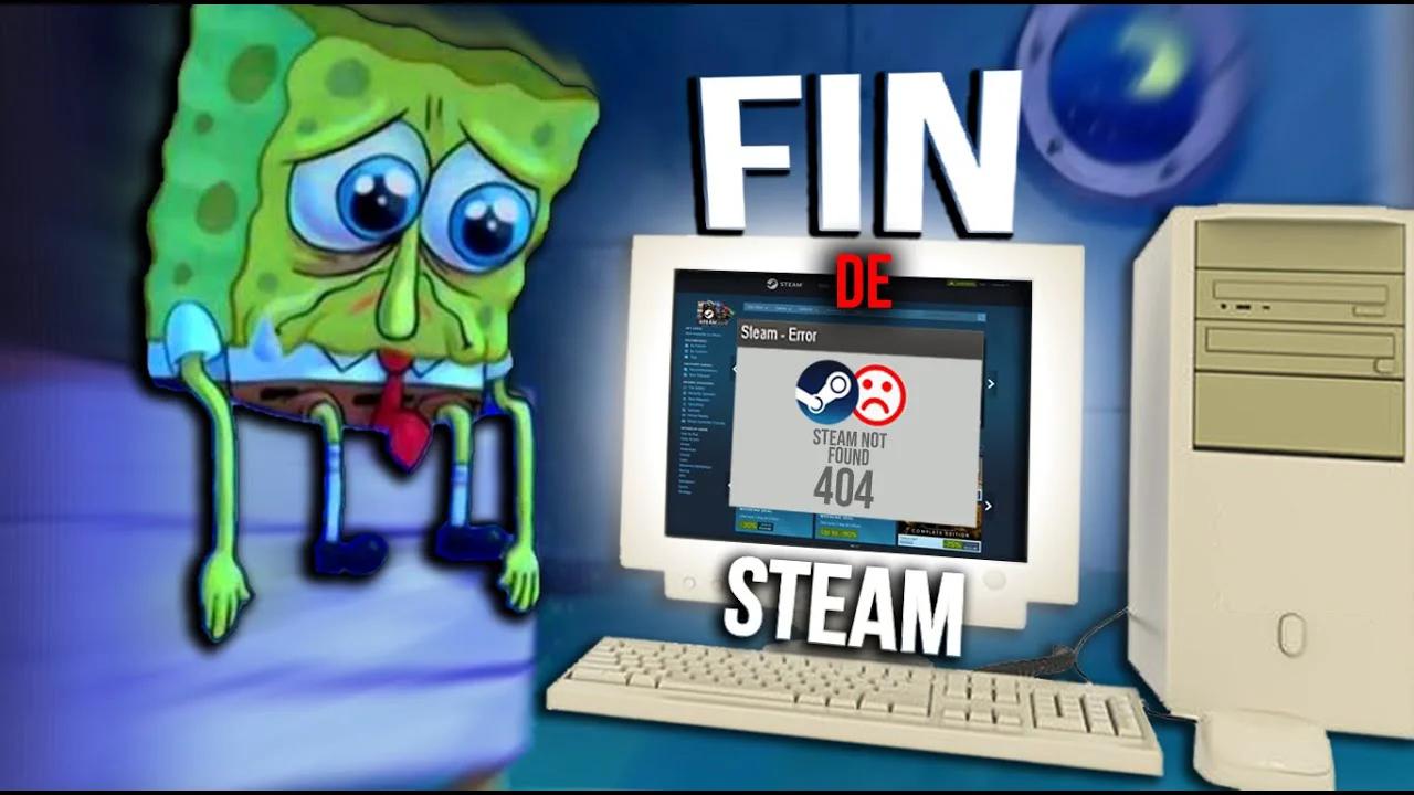 ES EL FIN DE STEAM