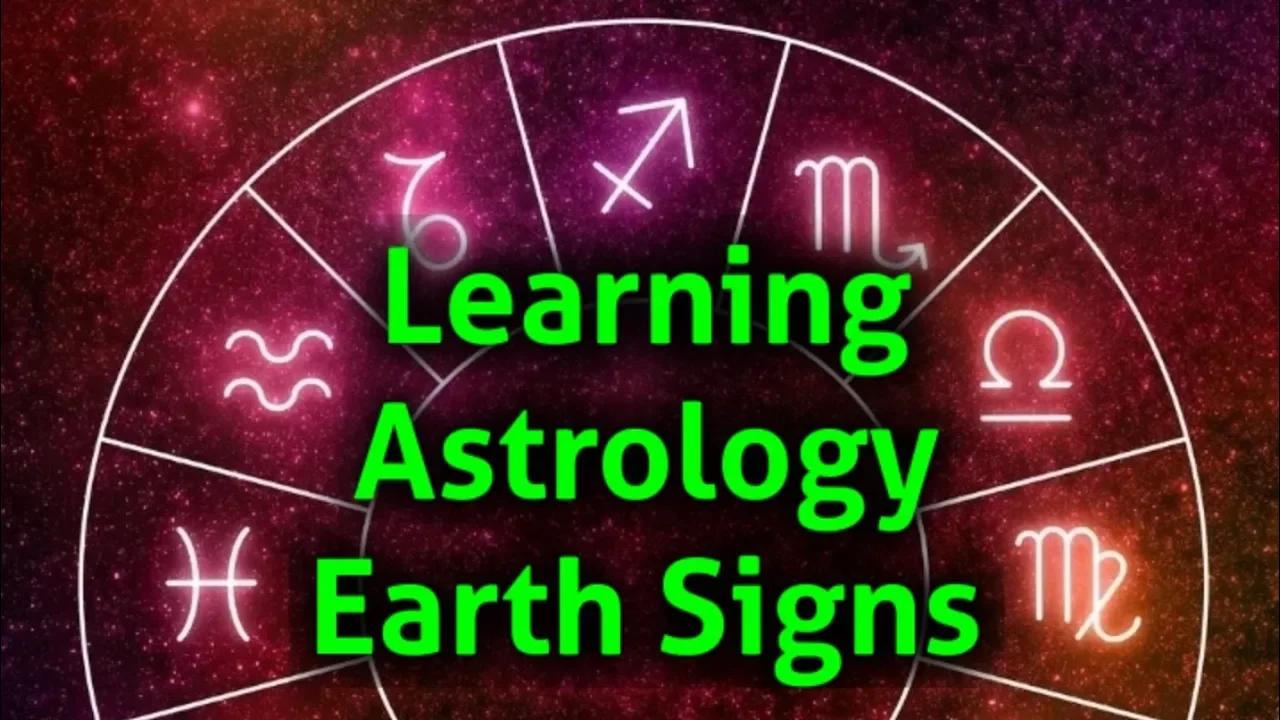 Learn Astrology-Earth Signs