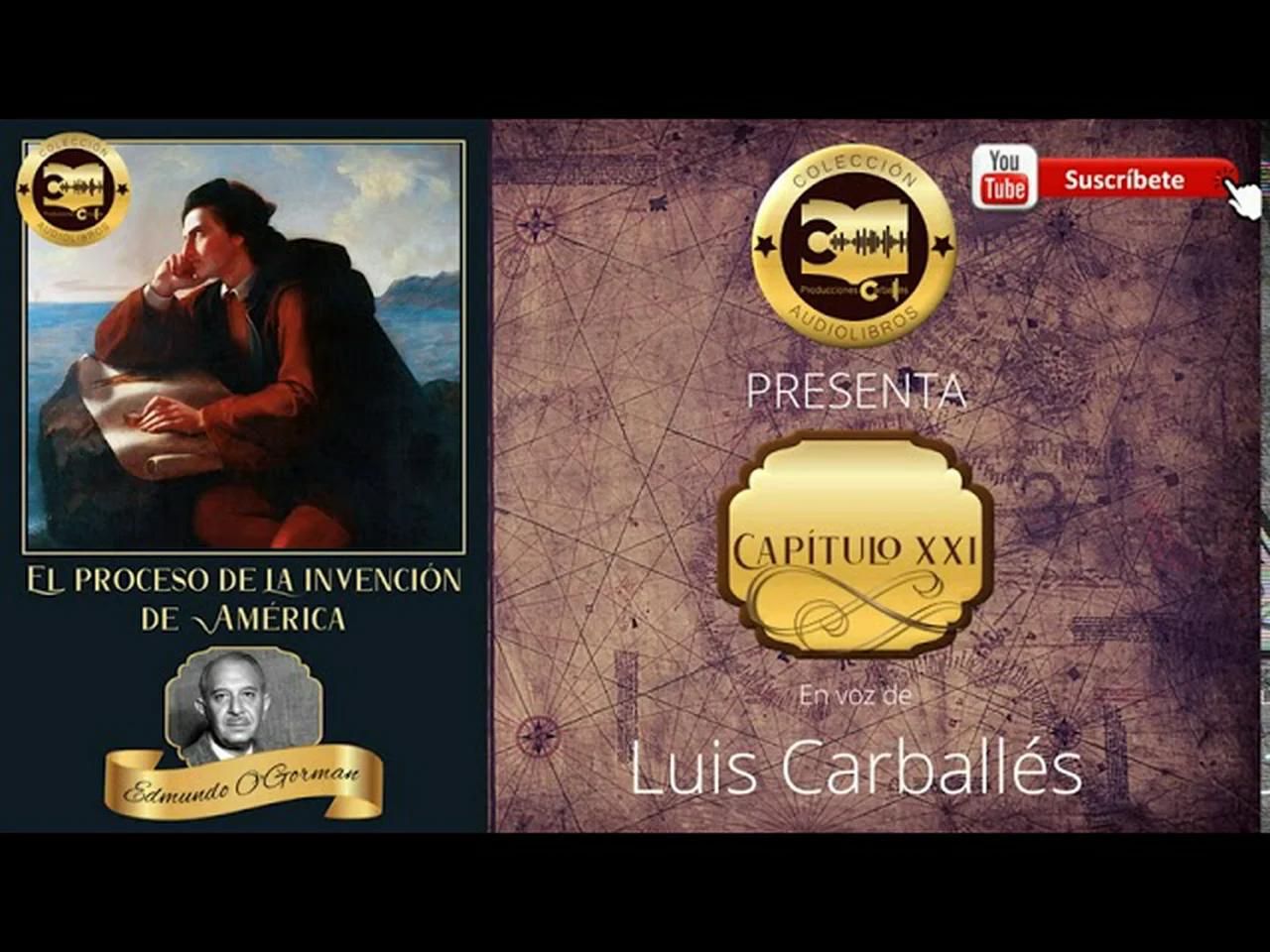 El proceso de la invención de América - Capitulo 21 - #Audiolibro ...