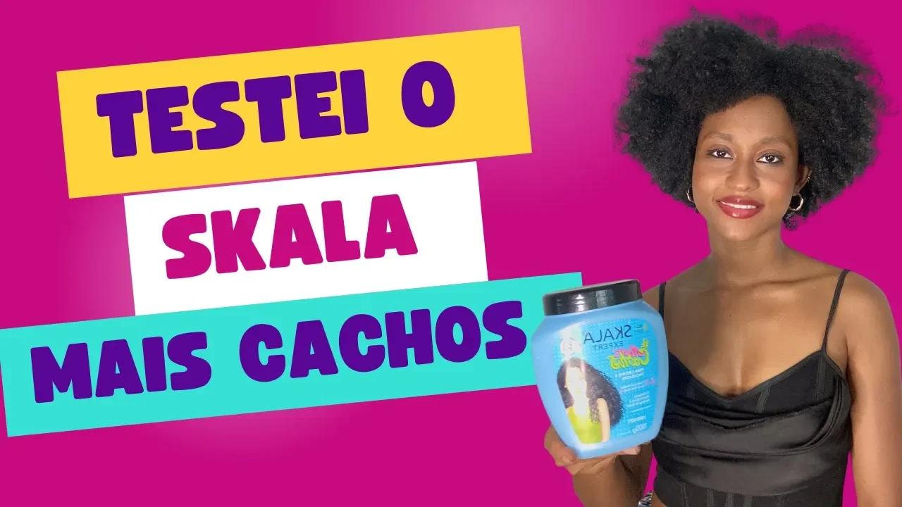 TESTEI O SKALA MAIS CACHOS | Resenha SINCERONA
