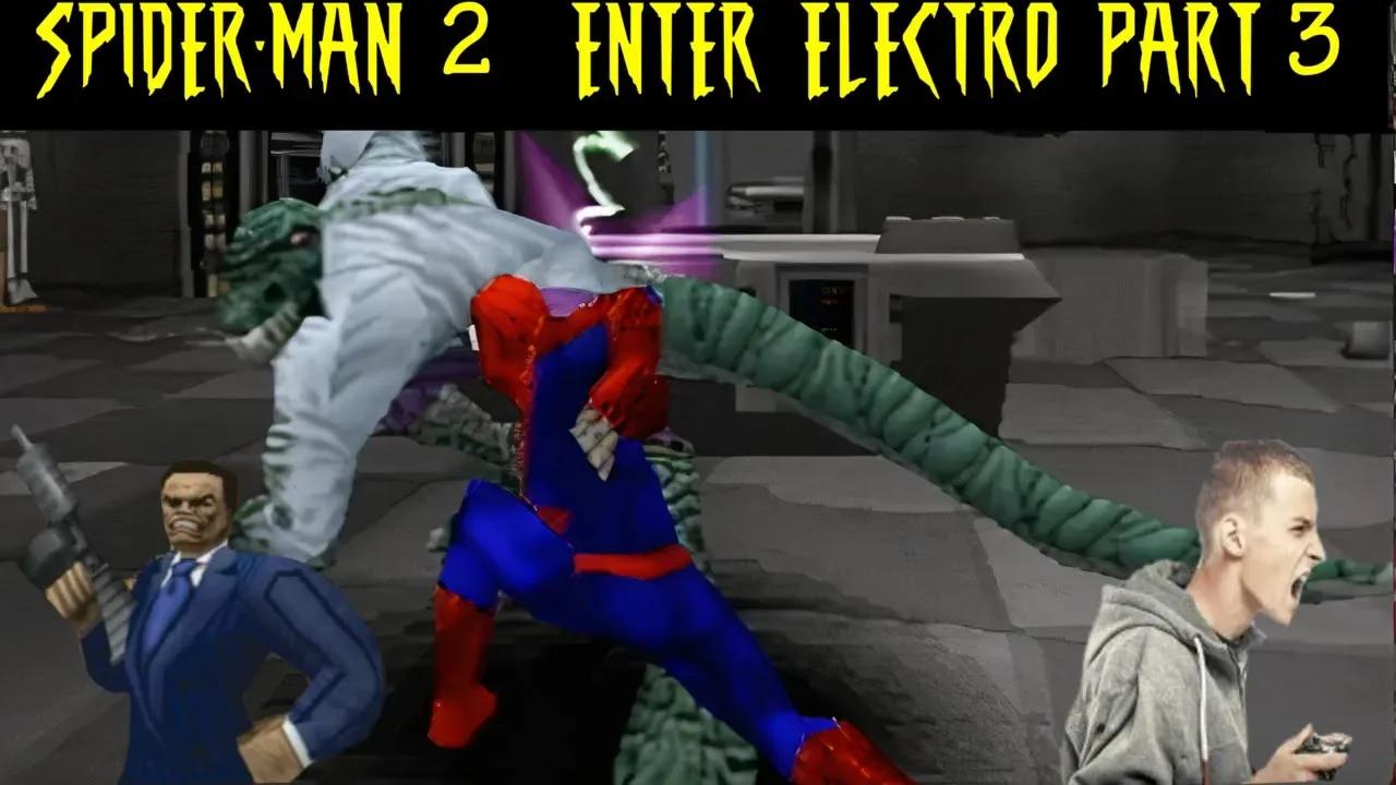 Spider-Man 2: Enter Electro Hard Mode Let's Play Part 3: Hammerhead and ...