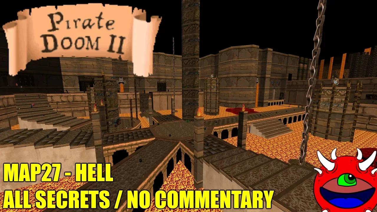 Pirate Doom 2 - MAP27 Hell - All Secrets No Commentary Gameplay