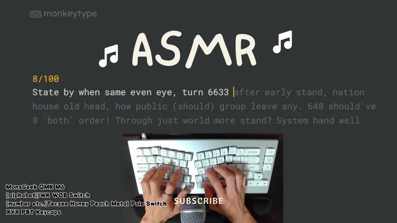Asmr Typing Keyboard No Talking Monkeytype