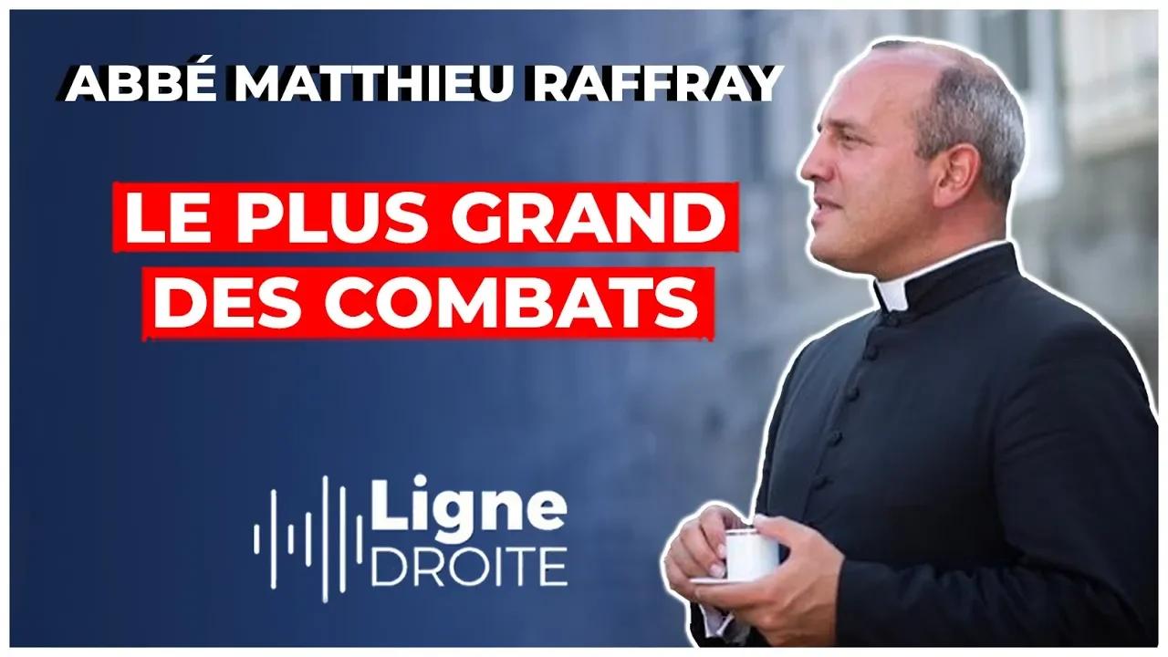 Il Faut Retrouver Un Catholicisme Viril Abbé Matthieu Raffray