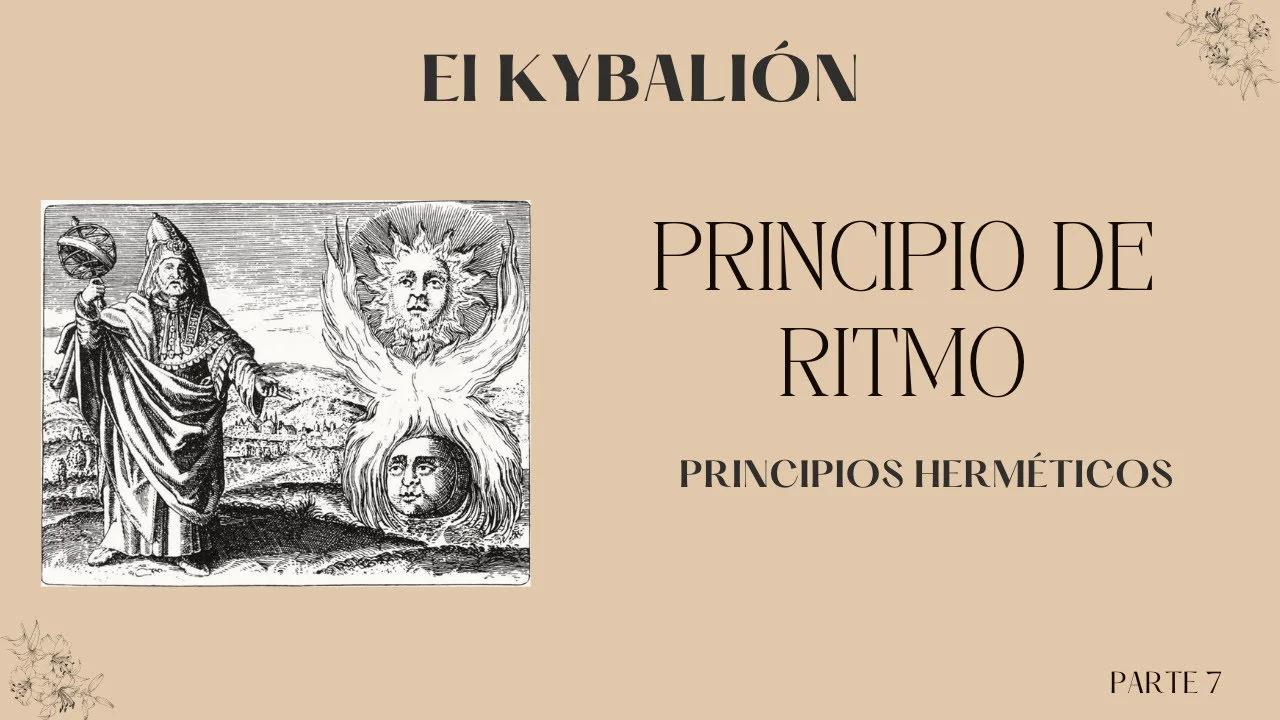El Kybalión: Principio de Ritmo