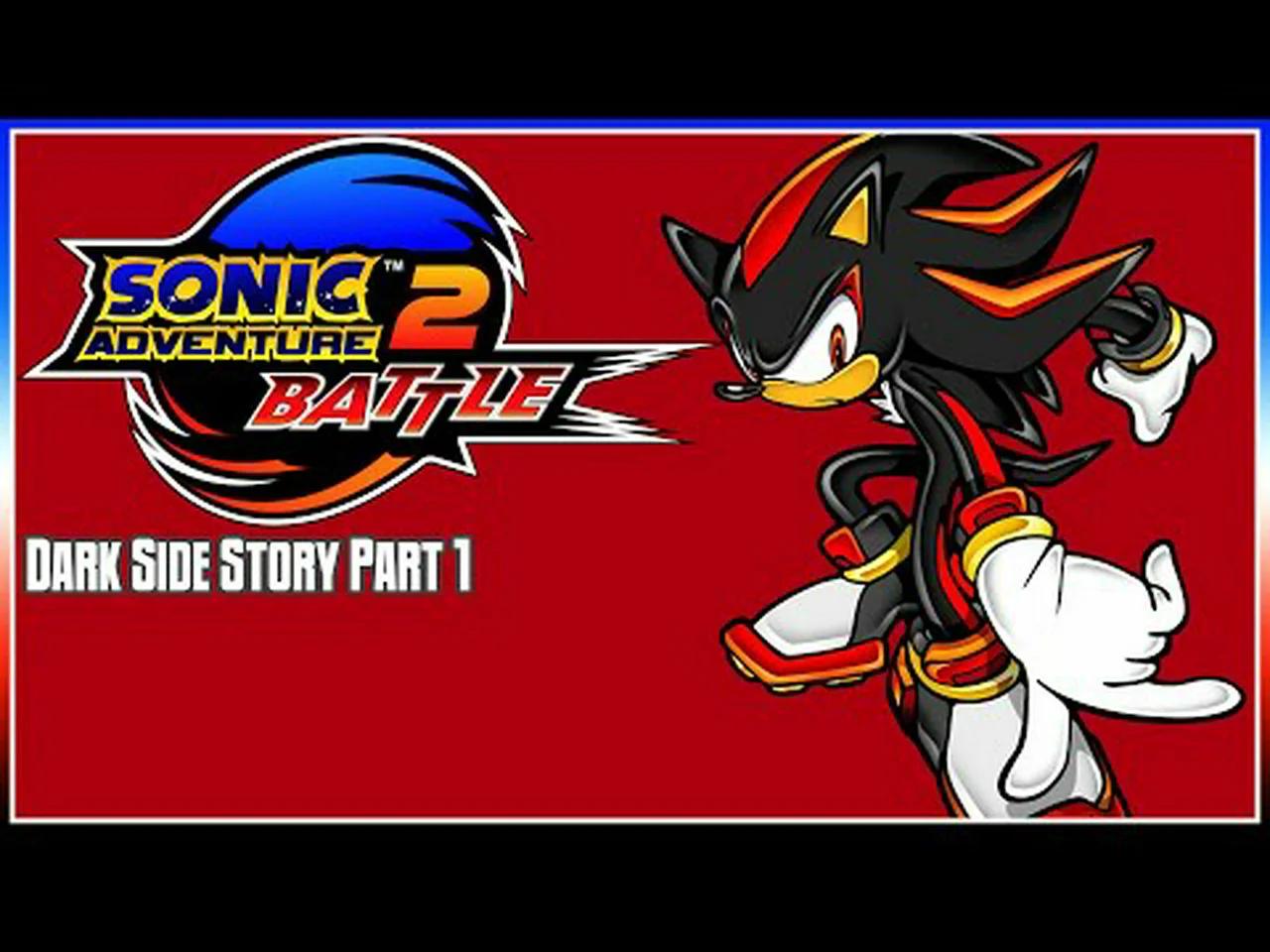 Sonic Adventure 2 Batte Playthrough - Dark Side Story Part 1
