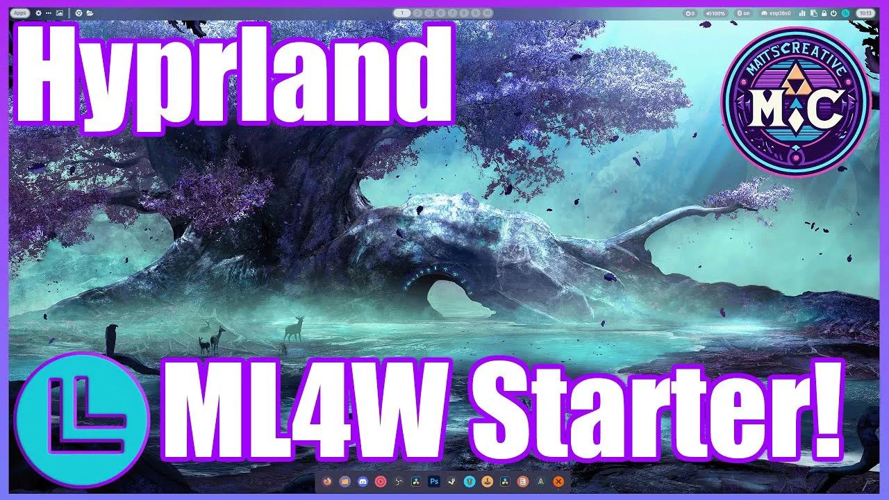 ML4W Hyprland Overview and Setup